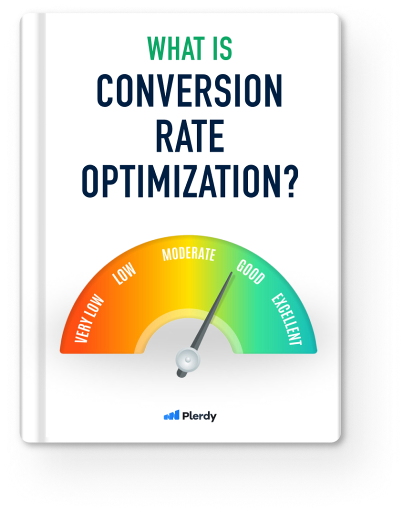 [eBook] – What Is Conversion Rate Optimization – Plerdy