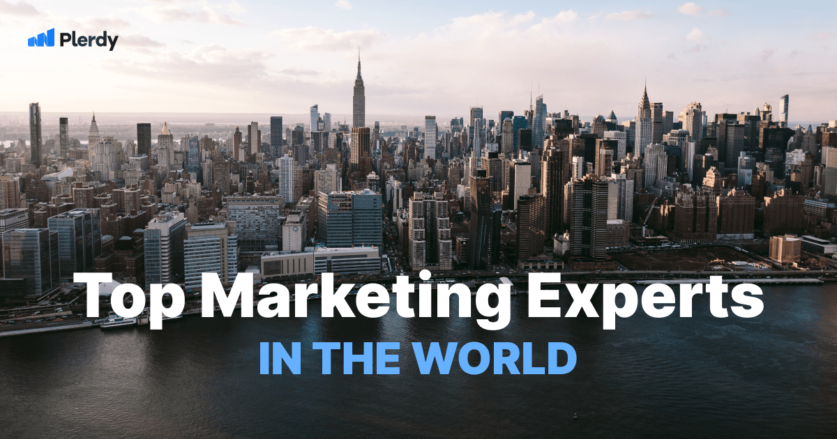 Top Marketing Experts in the World – Plerdy