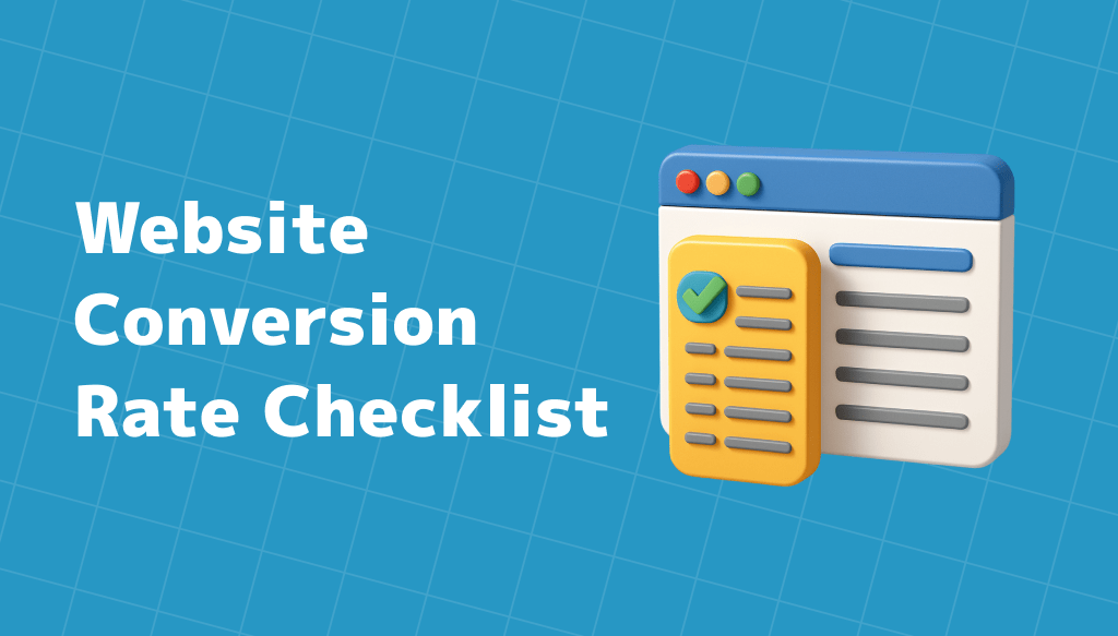 Website Conversion Rate Checklist: 61 Tips for 2025 – Plerdy